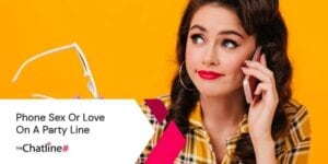 Party Lines: Top 8 Party Line Numbers With Free Trial Access